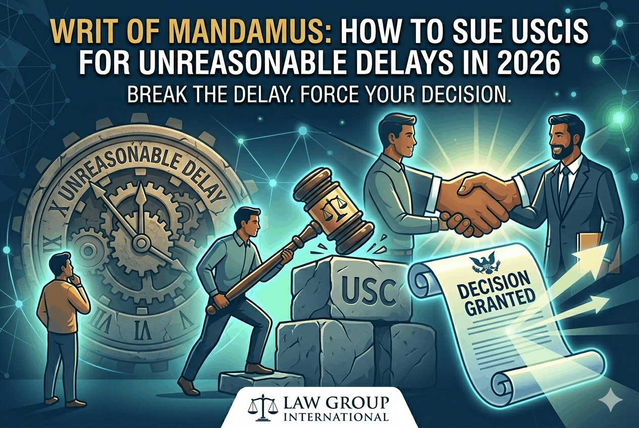 Writ of Mandamus: How to force USCIS to act on your Case